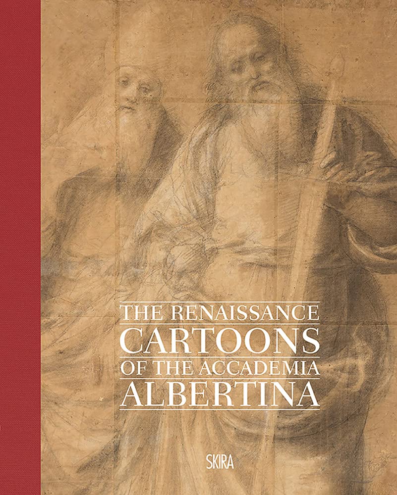 The Renaissance Cartoons of the Accademia Albertina – Dalmorel